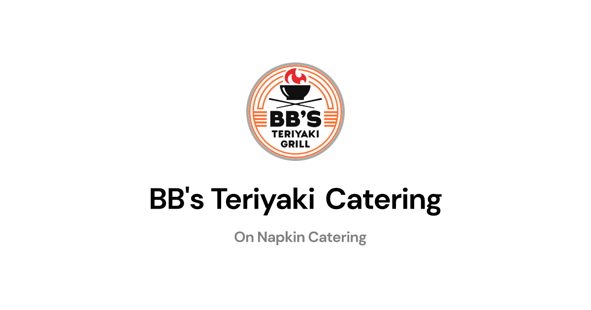 BB's Teriyaki Catering